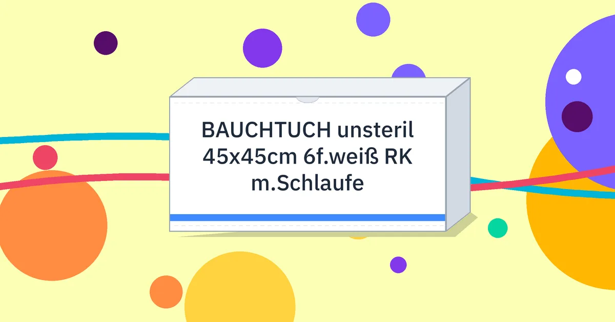 Symbolbild: Packung mit der Aufschrift BAUCHTUCH unsteril 45x45cm 6f.weiß RK m.Schlaufe (PZN 13507108) – Verfügbarkeit und Bezug in Apotheken in Frankfurt am Main