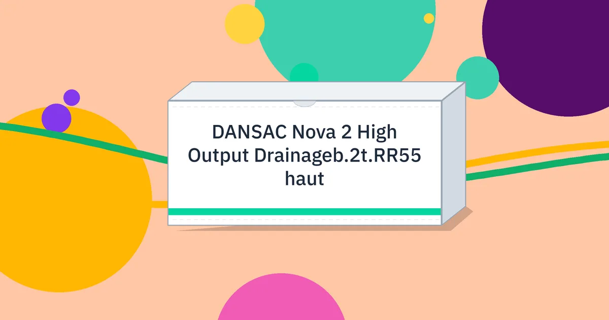 Symbolbild: Packung mit der Aufschrift DANSAC Nova 2 High Output Drainageb.2t.RR55 haut (PZN 05115736) – Verfügbarkeit und Bezug in Apotheken in Frankfurt am Main