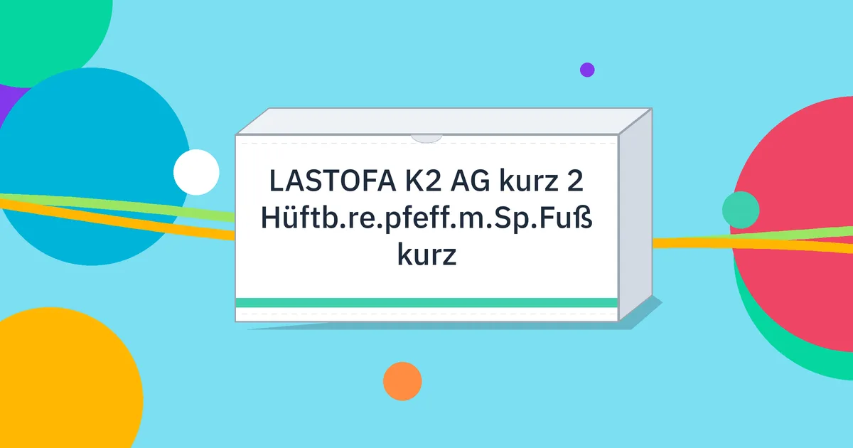 Symbolbild: Packung mit der Aufschrift LASTOFA K2 AG kurz 2 Hüftb.re.pfeff.m.Sp.Fuß kurz (PZN 13811059) – Verfügbarkeit und Bezug in Apotheken in Frankfurt am Main