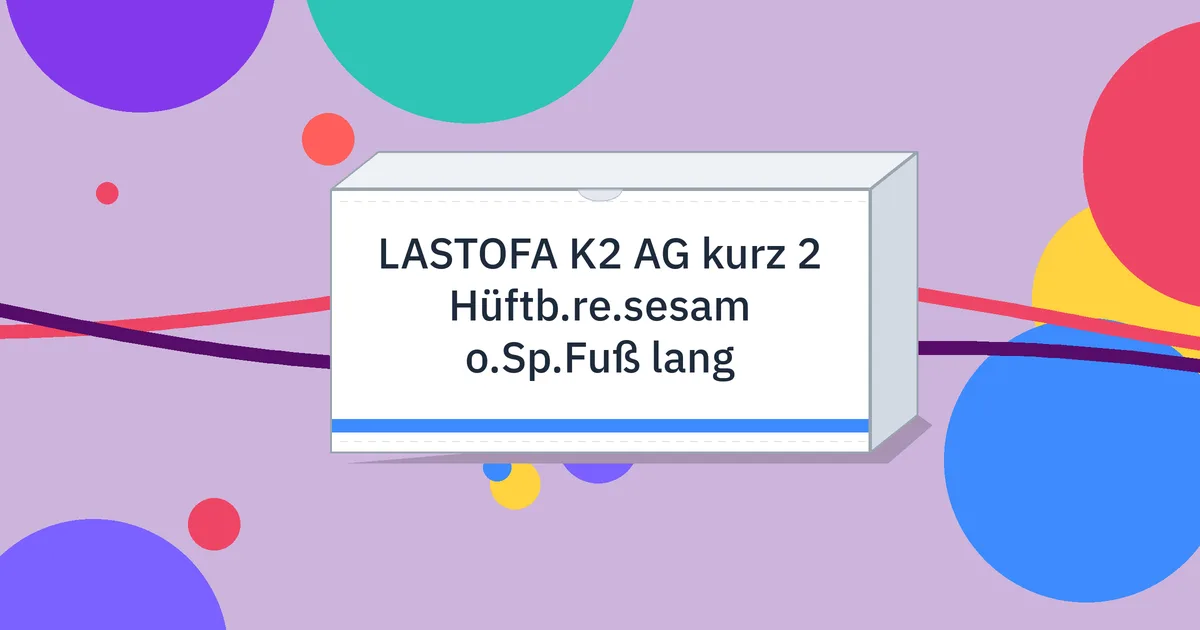 Symbolbild: Packung mit der Aufschrift LASTOFA K2 AG kurz 2 Hüftb.re.sesam o.Sp.Fuß lang (PZN 14152268) – Verfügbarkeit und Bezug in Apotheken in Frankfurt am Main