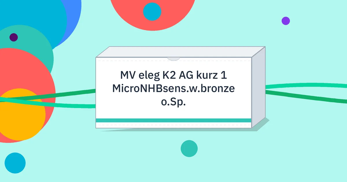 Symbolbild: Packung mit der Aufschrift MV eleg K2 AG kurz 1 MicroNHBsens.w.bronze o.Sp. (PZN 15711244) – Verfügbarkeit und Bezug in Apotheken in Frankfurt am Main