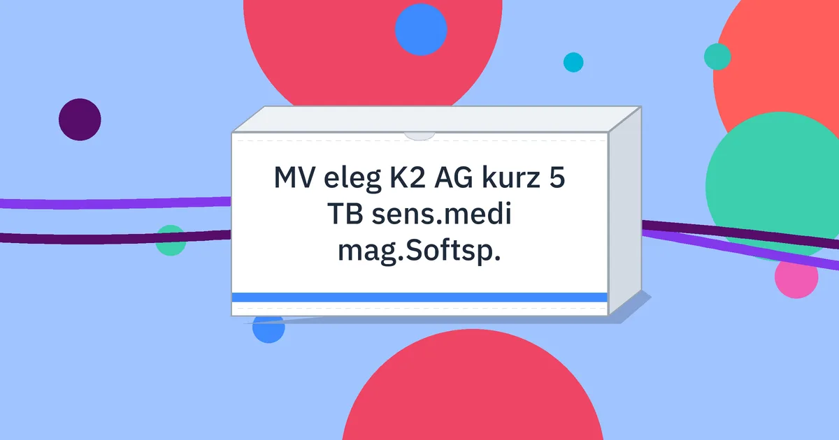 Symbolbild: Packung mit der Aufschrift MV eleg K2 AG kurz 5 TB sens.medi mag.Softsp. (PZN 14636569) – Verfügbarkeit und Bezug in Apotheken in Frankfurt am Main