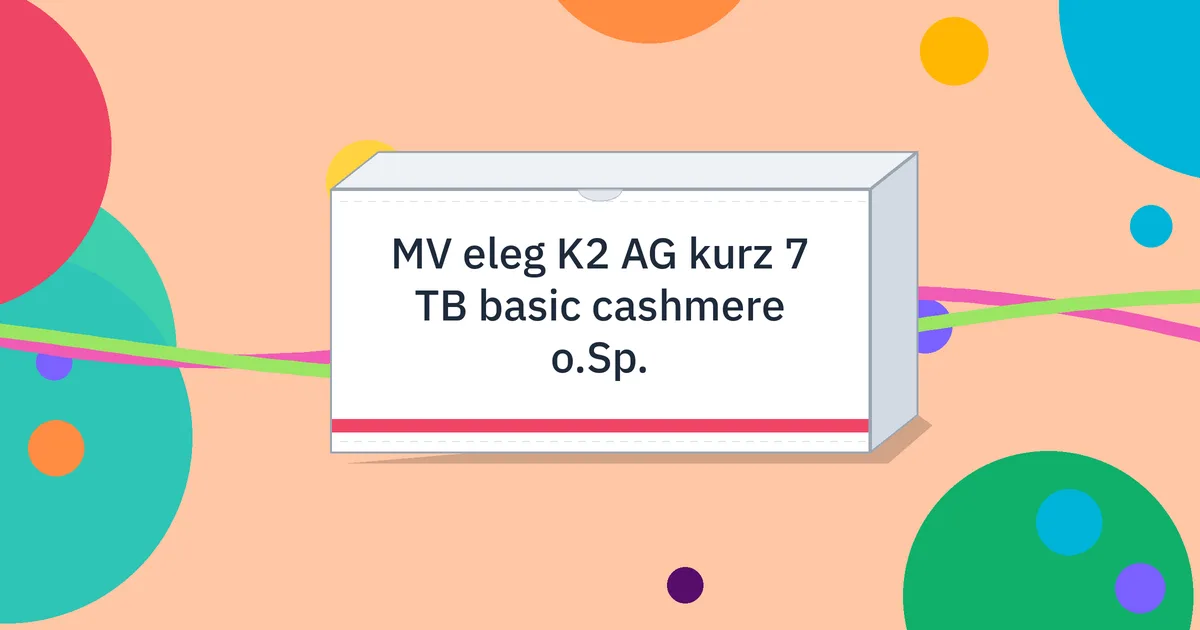 Symbolbild: Packung mit der Aufschrift MV eleg K2 AG kurz 7 TB basic cashmere o.Sp. (PZN 14676623) – Verfügbarkeit und Bezug in Apotheken in Frankfurt am Main