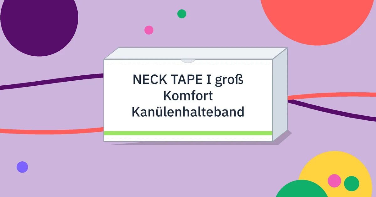 Symbolbild: Packung mit der Aufschrift NECK TAPE I groß Komfort Kanülenhalteband (PZN 03382290) – Verfügbarkeit und Bezug in Apotheken in Frankfurt am Main