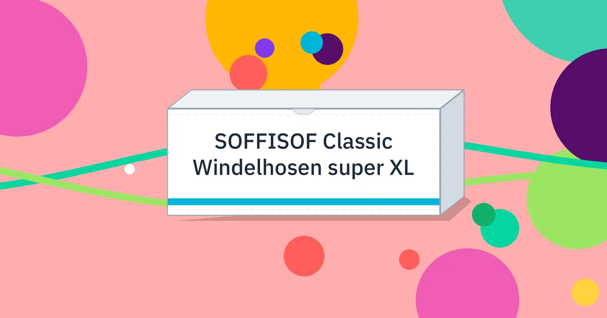 Symbolbild: Packung mit der Aufschrift SOFFISOF Classic Windelhosen super XL (PZN 12566729) – Verfügbarkeit und Bezug in Apotheken in Frankfurt am Main
