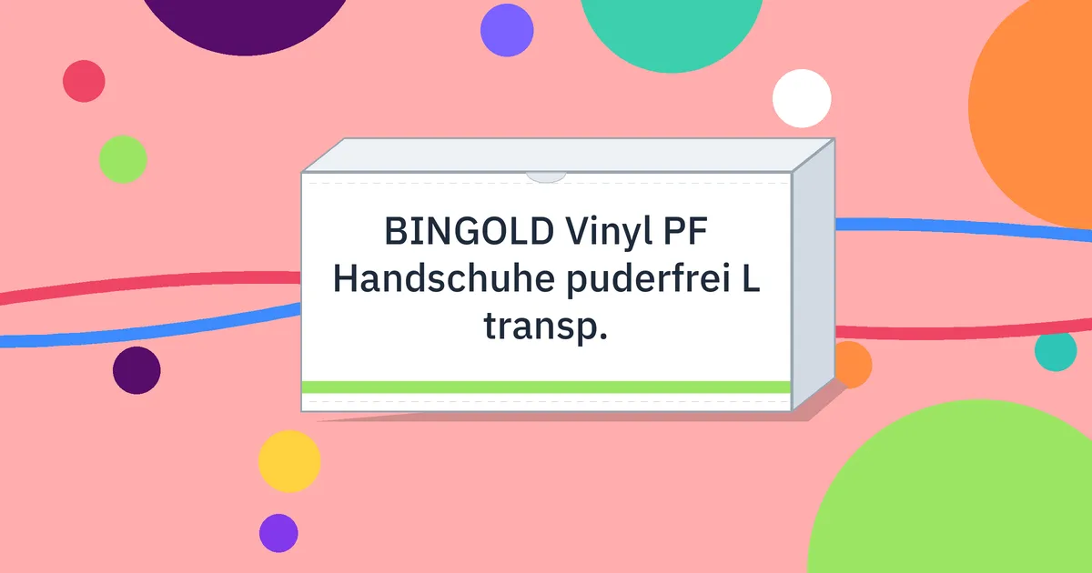 Symbolbild: Packung mit der Aufschrift BINGOLD Vinyl PF Handschuhe puderfrei L transp. (PZN 13542501) – Verfügbarkeit und Bezug in Apotheken in Frankfurt am Main