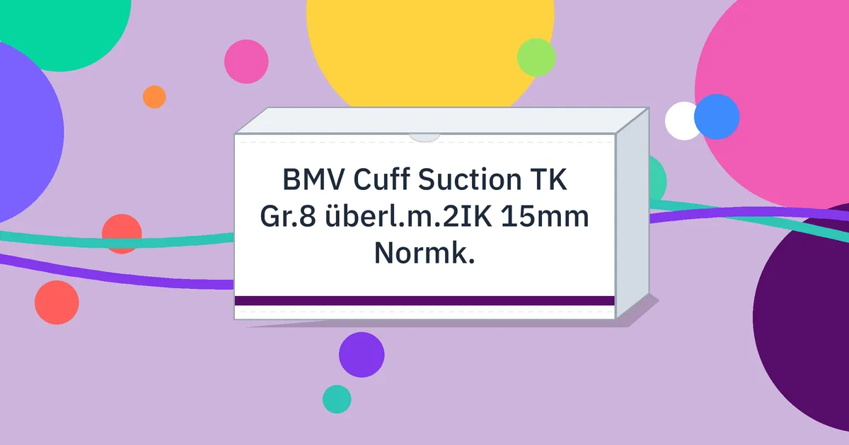 Symbolbild: Packung mit der Aufschrift BMV Cuff Suction TK Gr.8 überl.m.2IK 15mm Normk. (PZN 18383562) – Verfügbarkeit und Bezug in Apotheken in Frankfurt am Main