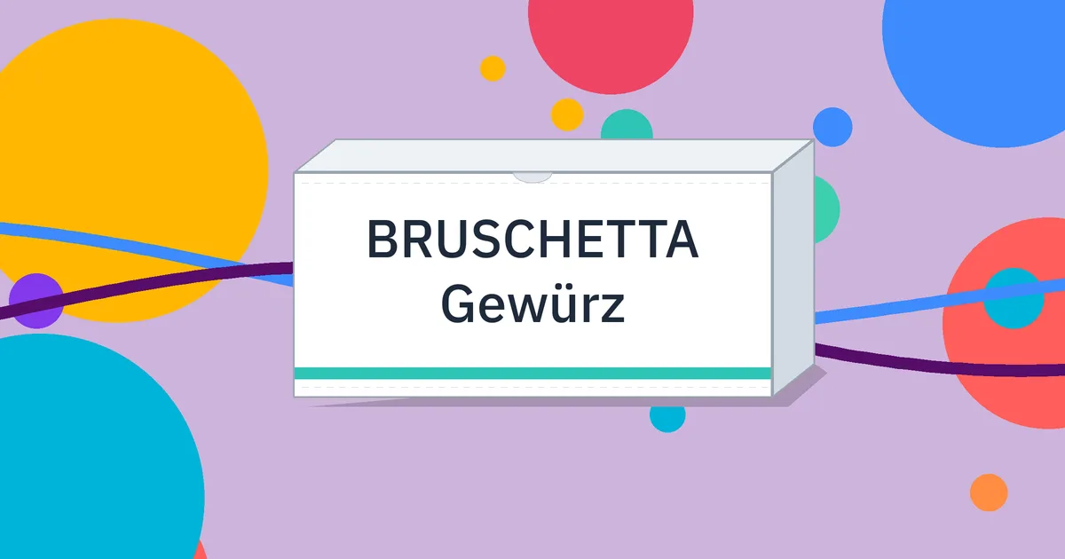 Symbolbild: Packung mit der Aufschrift BRUSCHETTA Gewürz (PZN 06446429) – Verfügbarkeit und Bezug in Apotheken in Frankfurt am Main