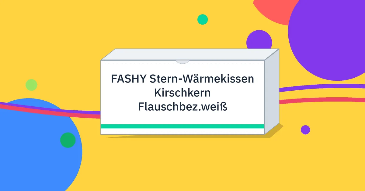 Symbolbild: Packung mit der Aufschrift FASHY Stern-Wärmekissen Kirschkern Flauschbez.weiß (PZN 19682752) – Verfügbarkeit und Bezug in Apotheken in Frankfurt am Main