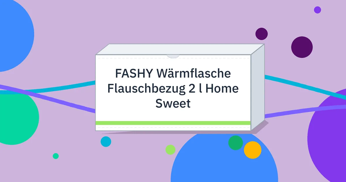 Symbolbild: Packung mit der Aufschrift FASHY Wärmflasche Flauschbezug 2 l Home Sweet (PZN 18026402) – Verfügbarkeit und Bezug in Apotheken in Frankfurt am Main
