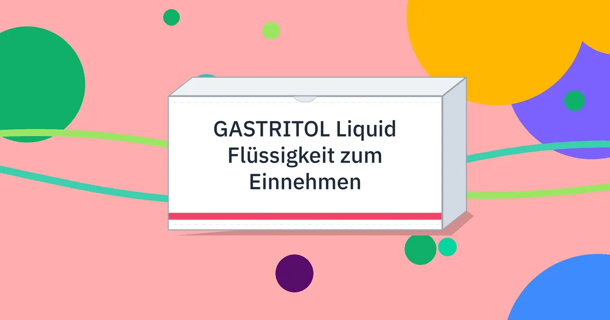 Symbolbild: Packung mit der Aufschrift GASTRITOL Liquid Flüssigkeit zum Einnehmen (PZN 02640413) – Verfügbarkeit und Bezug in Apotheken in Frankfurt am Main