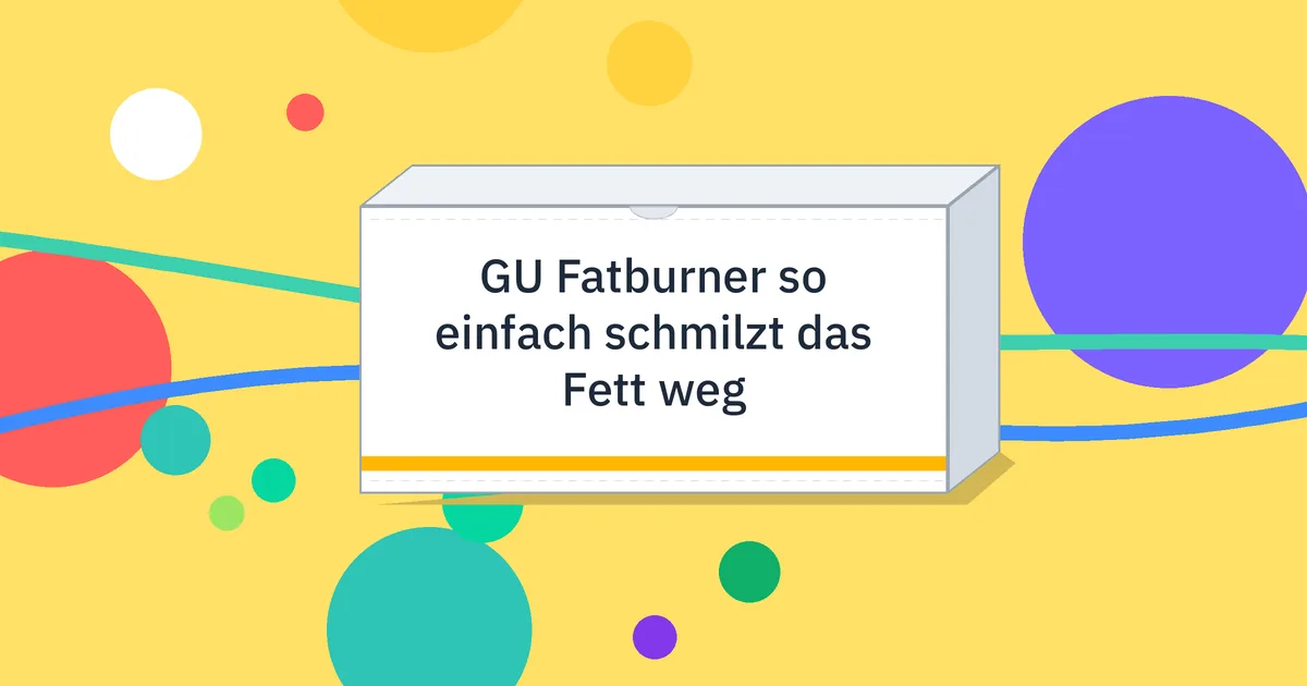 Symbolbild: Packung mit der Aufschrift GU Fatburner so einfach schmilzt das Fett weg (PZN 10755231) – Verfügbarkeit und Bezug in Apotheken in Frankfurt am Main
