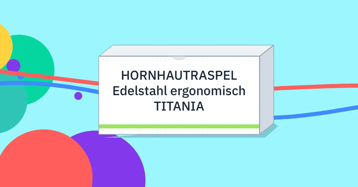 Symbolbild: Packung mit der Aufschrift HORNHAUTRASPEL Edelstahl ergonomisch TITANIA (PZN 01896116) – Verfügbarkeit und Bezug in Apotheken in Frankfurt am Main