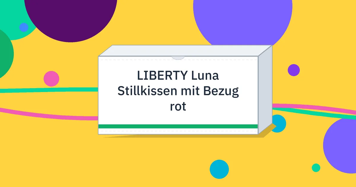 Symbolbild: Packung mit der Aufschrift LIBERTY Luna Stillkissen mit Bezug rot (PZN 10218533) – Verfügbarkeit und Bezug in Apotheken in Frankfurt am Main