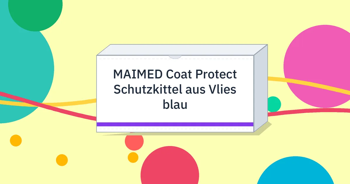 Symbolbild: Packung mit der Aufschrift MAIMED Coat Protect Schutzkittel aus Vlies blau (PZN 19747598) – Verfügbarkeit und Bezug in Apotheken in Frankfurt am Main