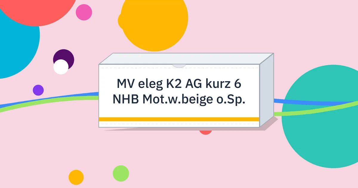 Symbolbild: Packung mit der Aufschrift MV eleg K2 AG kurz 6 NHB Mot.w.beige o.Sp. (PZN 15713088) – Verfügbarkeit und Bezug in Apotheken in Frankfurt am Main