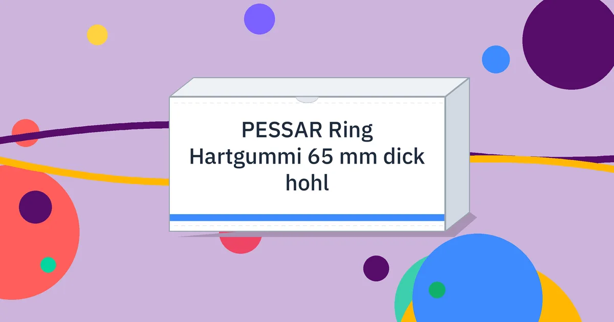 Symbolbild: Packung mit der Aufschrift PESSAR Ring Hartgummi 65 mm dick hohl (PZN 01733897) – Verfügbarkeit und Bezug in Apotheken in Frankfurt am Main