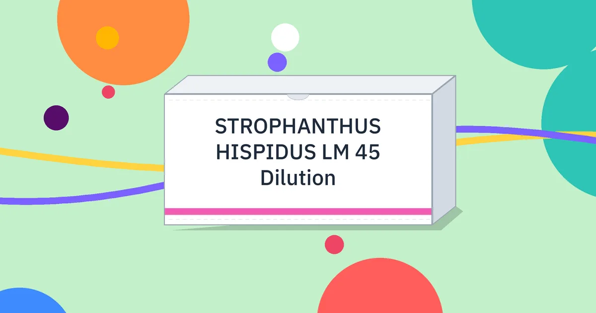 Symbolbild: Packung mit der Aufschrift STROPHANTHUS HISPIDUS LM 45 Dilution (PZN 13205554) – Verfügbarkeit und Bezug in Apotheken in Frankfurt am Main