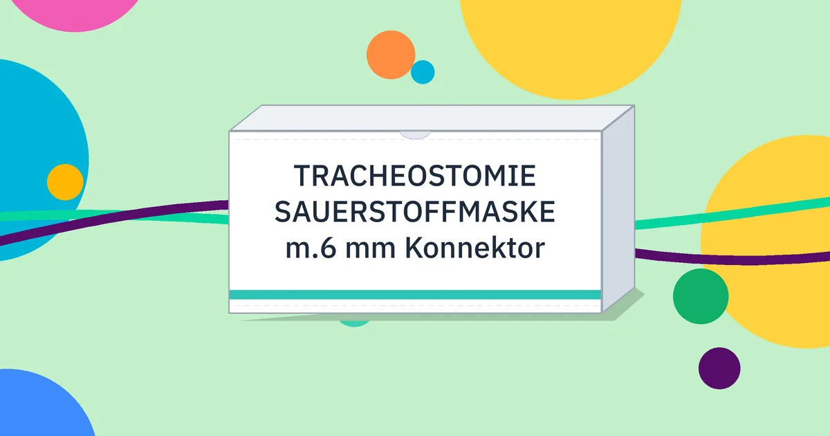 Symbolbild: Packung mit der Aufschrift TRACHEOSTOMIE SAUERSTOFFMASKE m.6 mm Konnektor (PZN 15740116) – Verfügbarkeit und Bezug in Apotheken in Frankfurt am Main