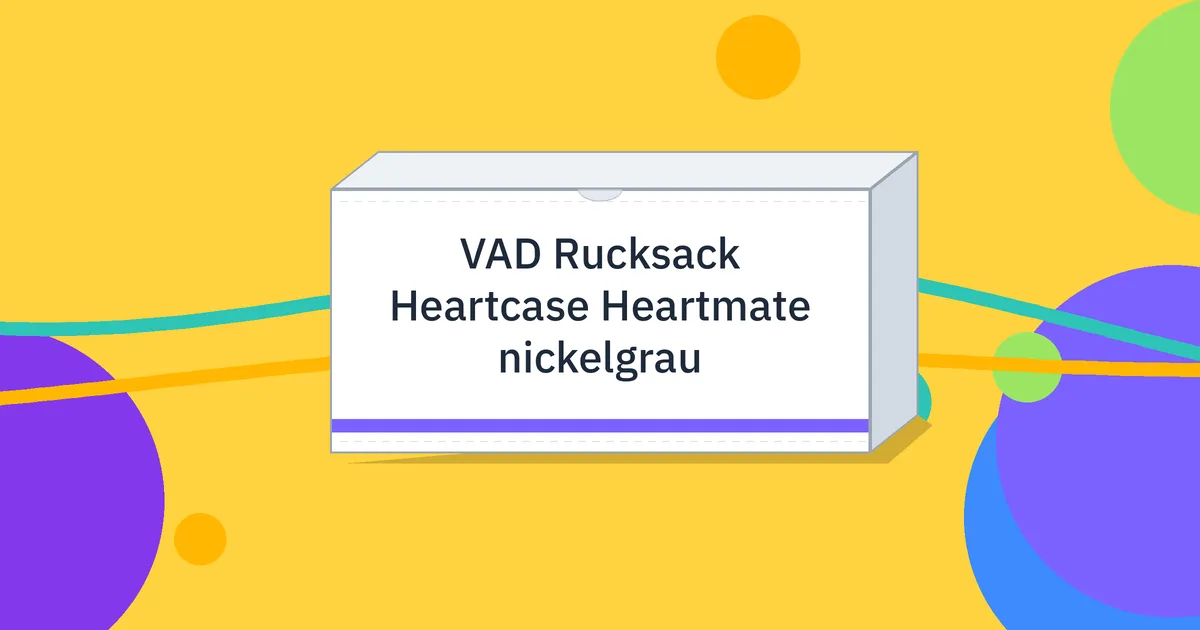 Symbolbild: Packung mit der Aufschrift VAD Rucksack Heartcase Heartmate nickelgrau (PZN 18499968) – Verfügbarkeit und Bezug in Apotheken in Frankfurt am Main