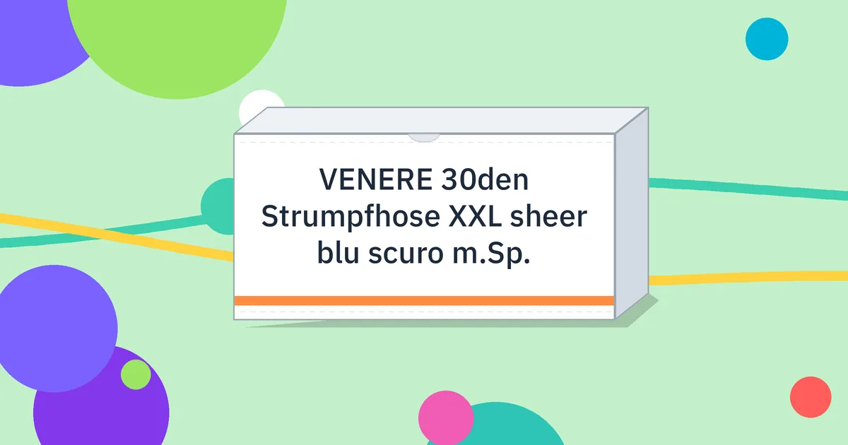 Symbolbild: Packung mit der Aufschrift VENERE 30den Strumpfhose XXL sheer blu scuro m.Sp. (PZN 16172051) – Verfügbarkeit und Bezug in Apotheken in Frankfurt am Main