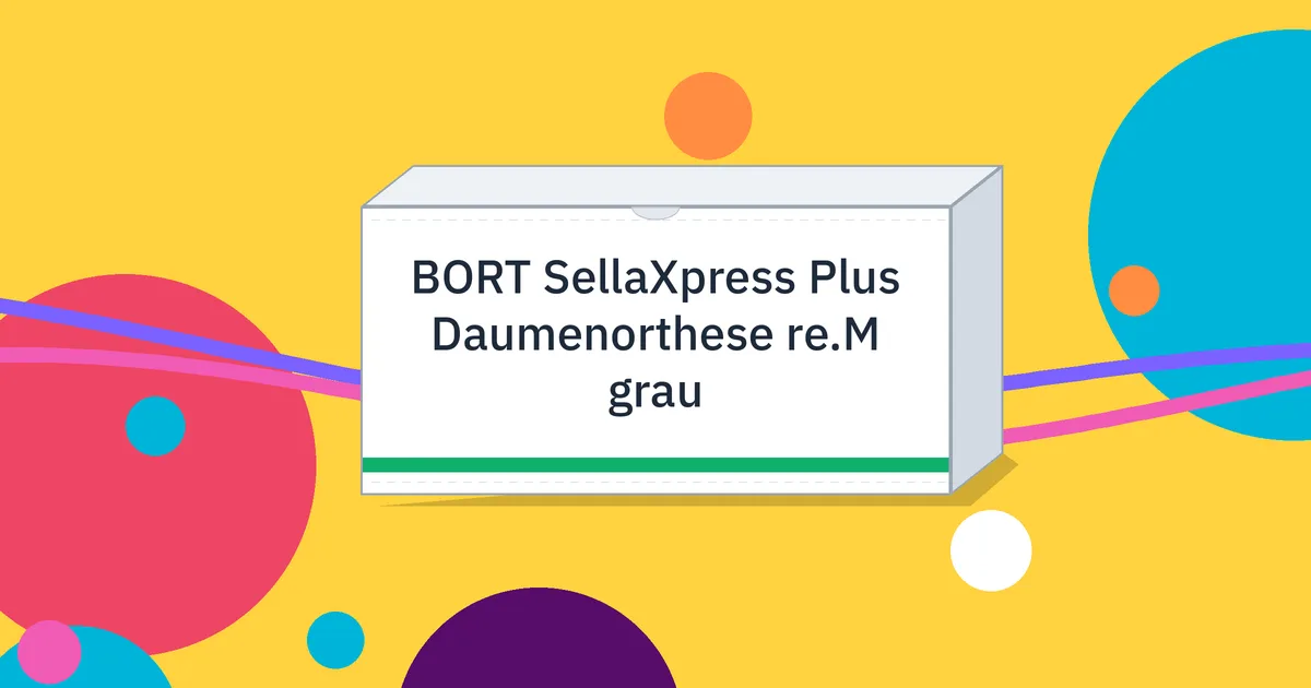 Symbolbild: Packung mit der Aufschrift BORT SellaXpress Plus Daumenorthese re.M grau (PZN 16318520) – Verfügbarkeit und Bezug in Apotheken in Frankfurt am Main