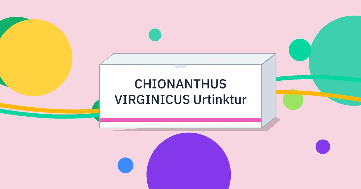 Symbolbild: Packung mit der Aufschrift CHIONANTHUS VIRGINICUS Urtinktur (PZN 07460851) – Verfügbarkeit und Bezug in Apotheken in Frankfurt am Main