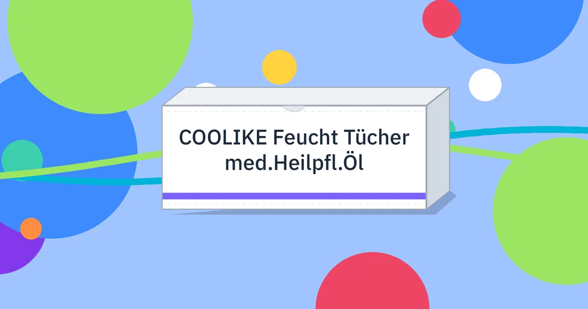 Symbolbild: Packung mit der Aufschrift COOLIKE Feucht Tücher med.Heilpfl.Öl (PZN 03046089) – Verfügbarkeit und Bezug in Apotheken in Frankfurt am Main