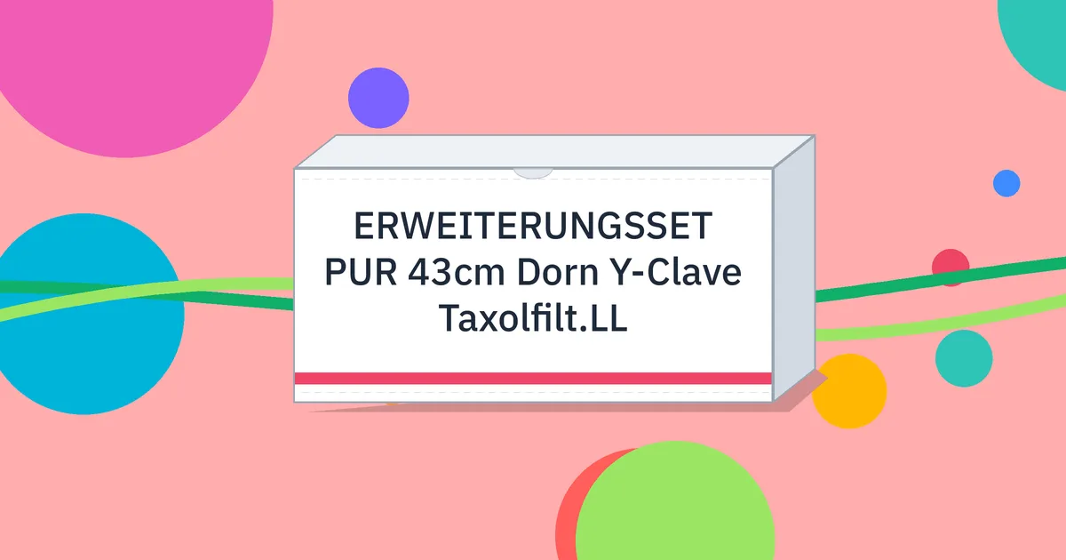 Symbolbild: Packung mit der Aufschrift ERWEITERUNGSSET PUR 43cm Dorn Y-Clave Taxolfilt.LL (PZN 19443131) – Verfügbarkeit und Bezug in Apotheken in Frankfurt am Main