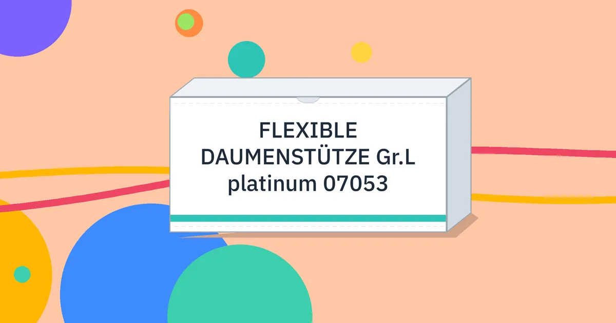 Symbolbild: Packung mit der Aufschrift FLEXIBLE DAUMENSTÜTZE Gr.L platinum 07053 (PZN 01651225) – Verfügbarkeit und Bezug in Apotheken in Frankfurt am Main
