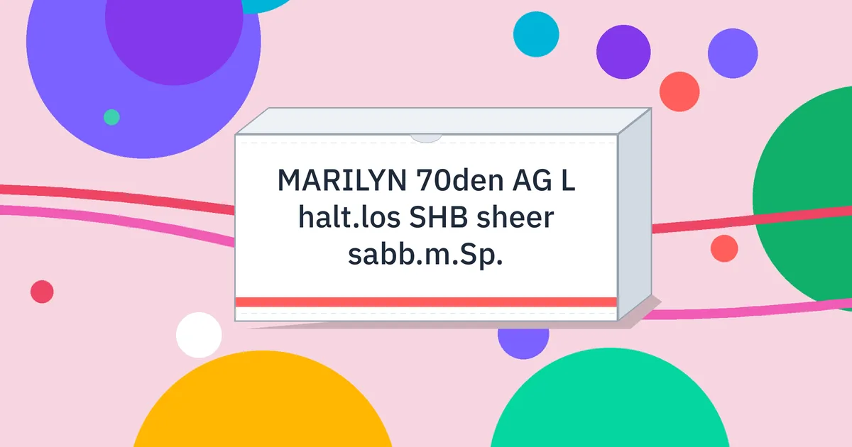 Symbolbild: Packung mit der Aufschrift MARILYN 70den AG L halt.los SHB sheer sabb.m.Sp. (PZN 16187236) – Verfügbarkeit und Bezug in Apotheken in Frankfurt am Main