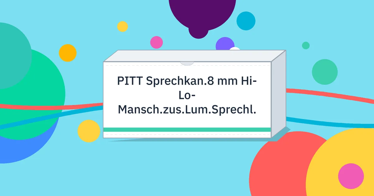 Symbolbild: Packung mit der Aufschrift PITT Sprechkan.8 mm Hi-Lo-Mansch.zus.Lum.Sprechl. (PZN 03380026) – Verfügbarkeit und Bezug in Apotheken in Frankfurt am Main
