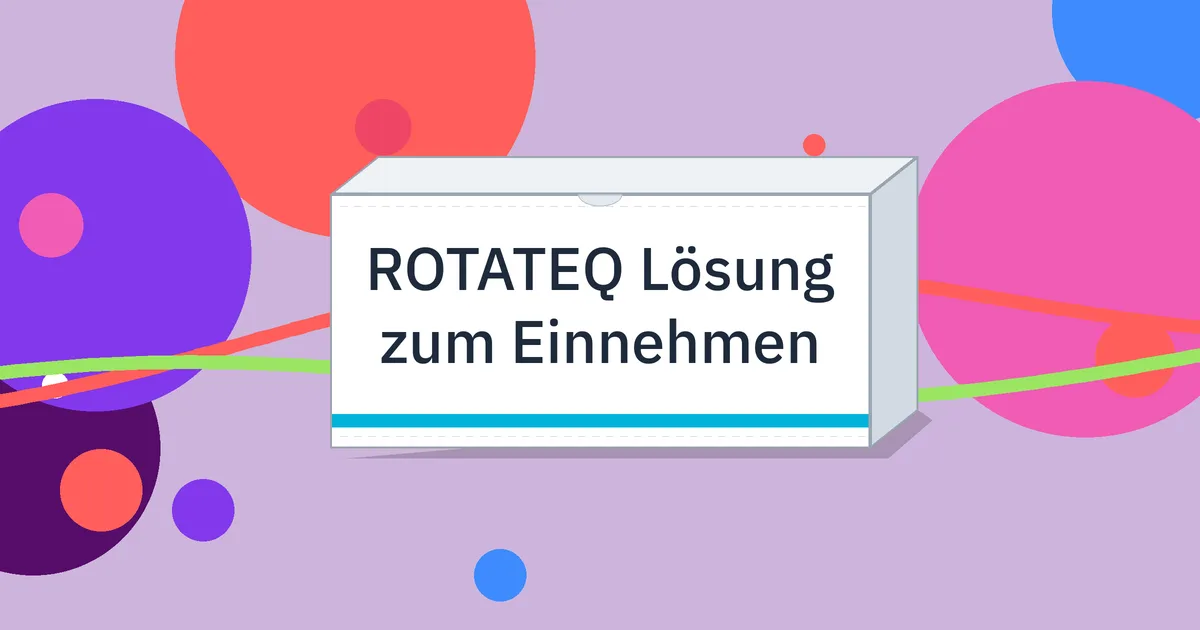 Symbolbild: Packung mit der Aufschrift ROTATEQ Lösung zum Einnehmen (PZN 17863716) – Verfügbarkeit und Bezug in Apotheken in Frankfurt am Main