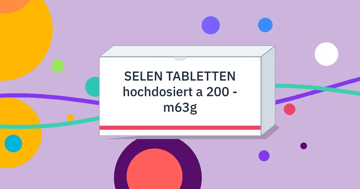 Symbolbild: Packung mit der Aufschrift SELEN TABLETTEN hochdosiert a 200 -m63g (PZN 16835824) – Verfügbarkeit und Bezug in Apotheken in Frankfurt am Main