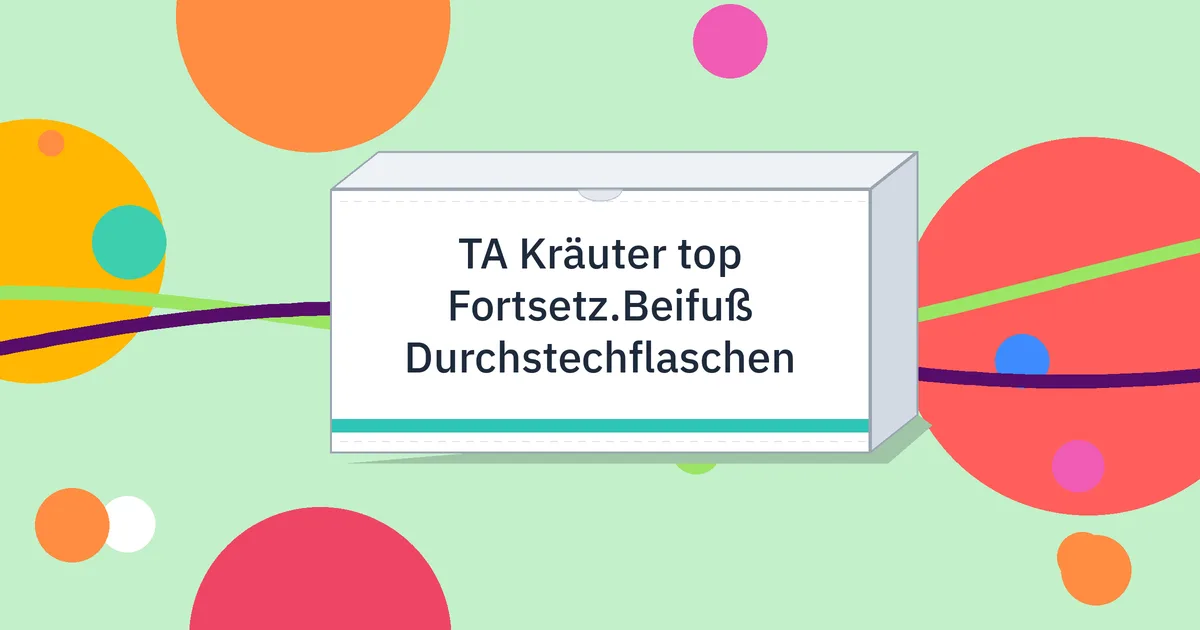 Symbolbild: Packung mit der Aufschrift TA Kräuter top Fortsetz.Beifuß Durchstechflaschen (PZN 05459944) – Verfügbarkeit und Bezug in Apotheken in Frankfurt am Main