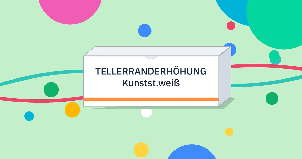 Symbolbild: Packung mit der Aufschrift TELLERRANDERHÖHUNG Kunstst.weiß (PZN 07694218) – Verfügbarkeit und Bezug in Apotheken in Frankfurt am Main