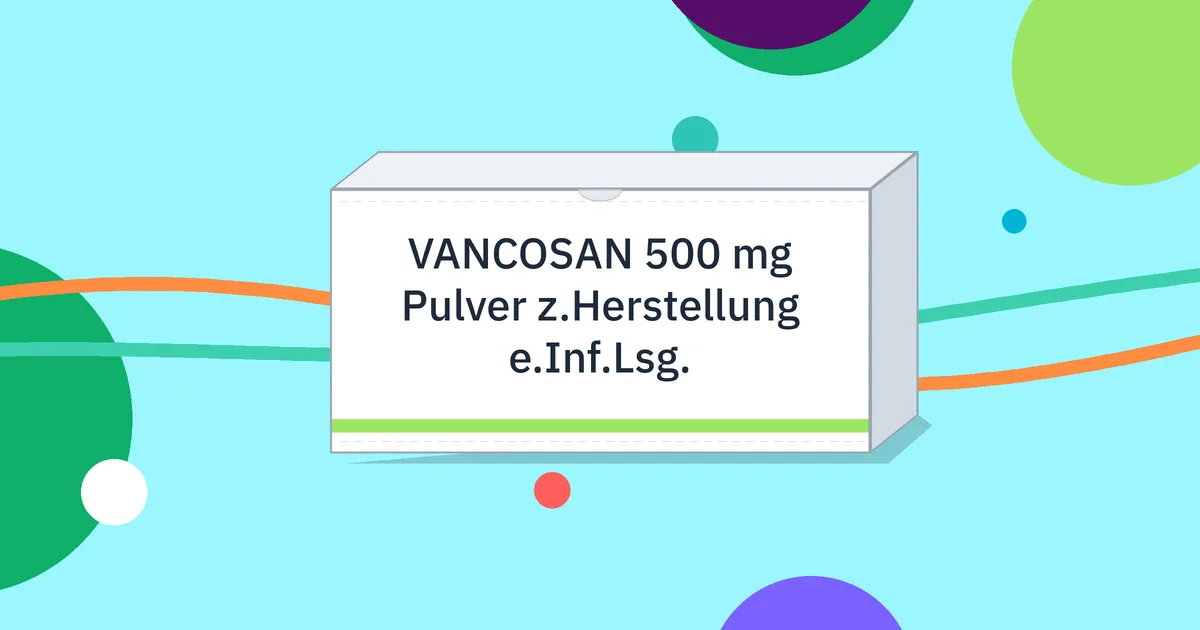 Symbolbild: Packung mit der Aufschrift VANCOSAN 500 mg Pulver z.Herstellung e.Inf.Lsg. (PZN 05025507) – Verfügbarkeit und Bezug in Apotheken in Frankfurt am Main