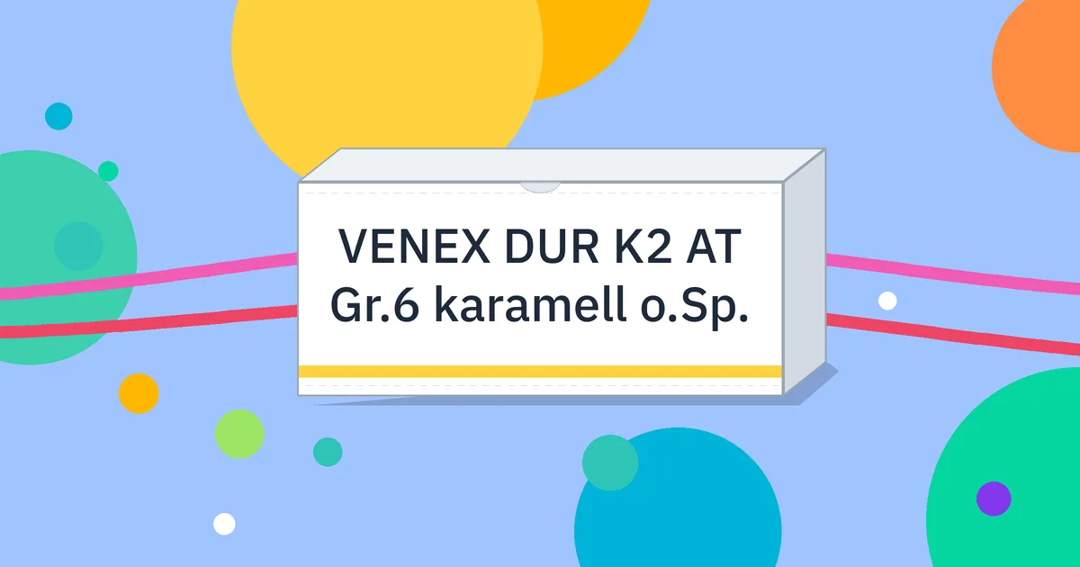 Symbolbild: Packung mit der Aufschrift VENEX DUR K2 AT Gr.6 karamell o.Sp. (PZN 13758017) – Verfügbarkeit und Bezug in Apotheken in Frankfurt am Main
