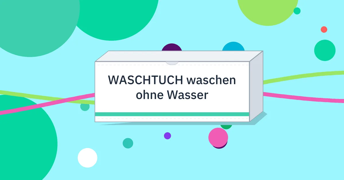 Symbolbild: Packung mit der Aufschrift WASCHTUCH waschen ohne Wasser (PZN 06057225) – Verfügbarkeit und Bezug in Apotheken in Frankfurt am Main