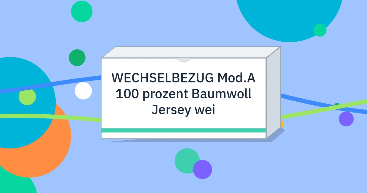 Symbolbild: Packung mit der Aufschrift WECHSELBEZUG Mod.A 100 prozent Baumwoll Jersey wei (PZN 00634727) – Verfügbarkeit und Bezug in Apotheken in Frankfurt am Main