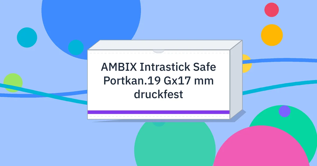 Symbolbild: Packung mit der Aufschrift AMBIX Intrastick Safe Portkan.19 Gx17 mm druckfest (PZN 09619238) – Verfügbarkeit und Bezug in Apotheken in Frankfurt am Main