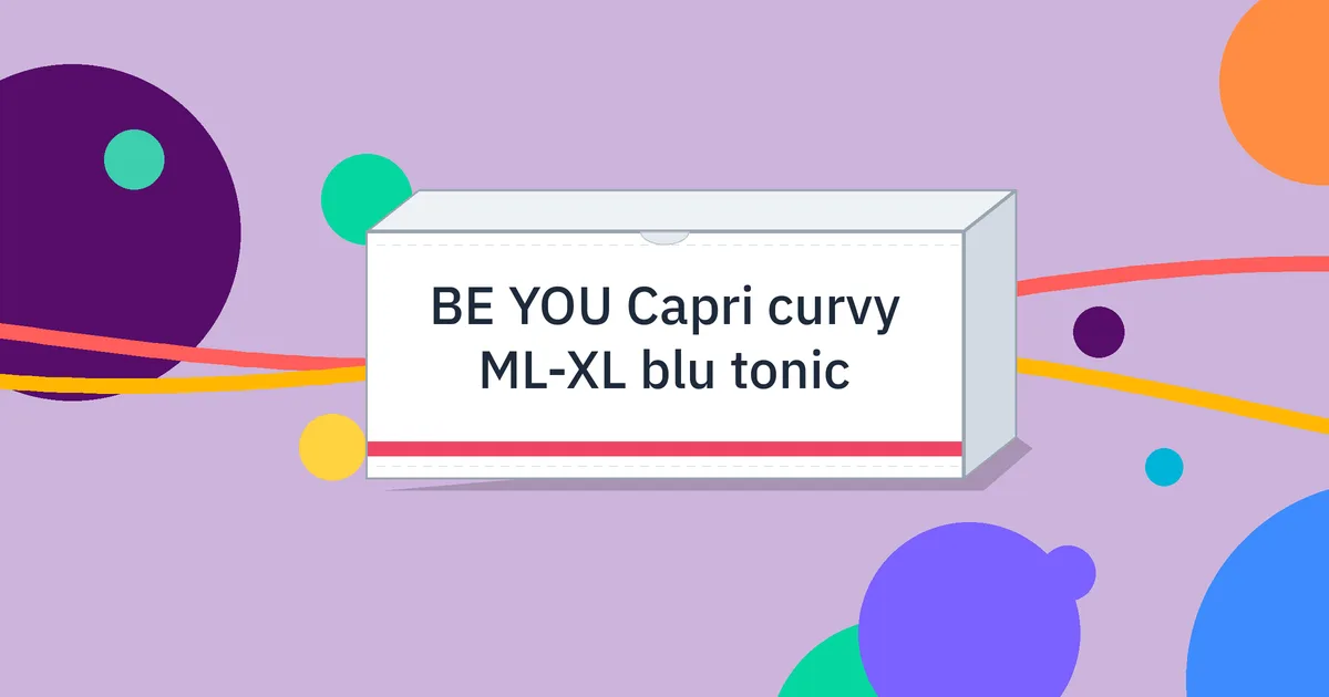 Symbolbild: Packung mit der Aufschrift BE YOU Capri curvy ML-XL blu tonic (PZN 19722210) – Verfügbarkeit und Bezug in Apotheken in Frankfurt am Main