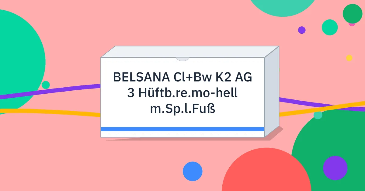 Symbolbild: Packung mit der Aufschrift BELSANA Cl+Bw K2 AG 3 Hüftb.re.mo-hell m.Sp.l.Fuß (PZN 12254504) – Verfügbarkeit und Bezug in Apotheken in Frankfurt am Main