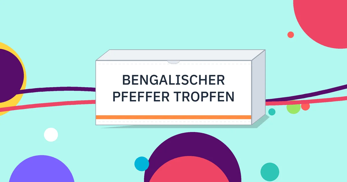 Symbolbild: Packung mit der Aufschrift BENGALISCHER PFEFFER TROPFEN (PZN 15230786) – Verfügbarkeit und Bezug in Apotheken in Frankfurt am Main