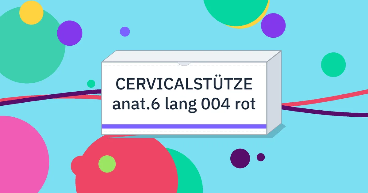 Symbolbild: Packung mit der Aufschrift CERVICALSTÜTZE anat.6 lang 004 rot (PZN 08895462) – Verfügbarkeit und Bezug in Apotheken in Frankfurt am Main