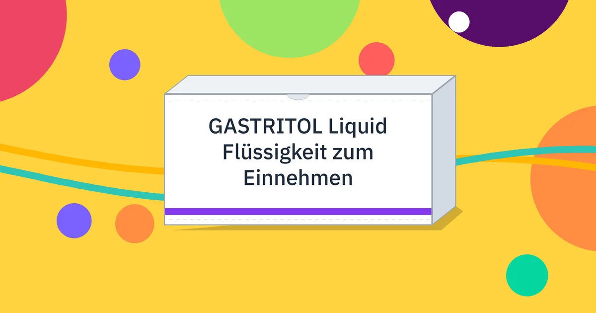 Symbolbild: Packung mit der Aufschrift GASTRITOL Liquid Flüssigkeit zum Einnehmen (PZN 02641275) – Verfügbarkeit und Bezug in Apotheken in Frankfurt am Main