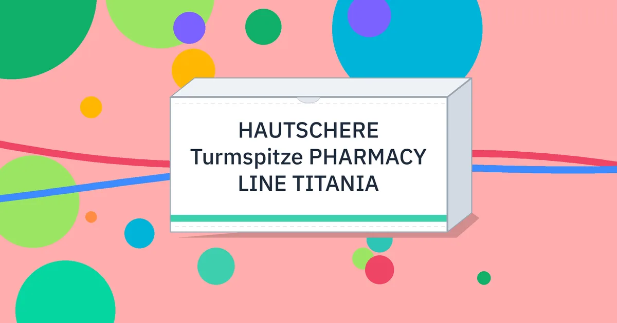 Symbolbild: Packung mit der Aufschrift HAUTSCHERE Turmspitze PHARMACY LINE TITANIA (PZN 13886991) – Verfügbarkeit und Bezug in Apotheken in Frankfurt am Main