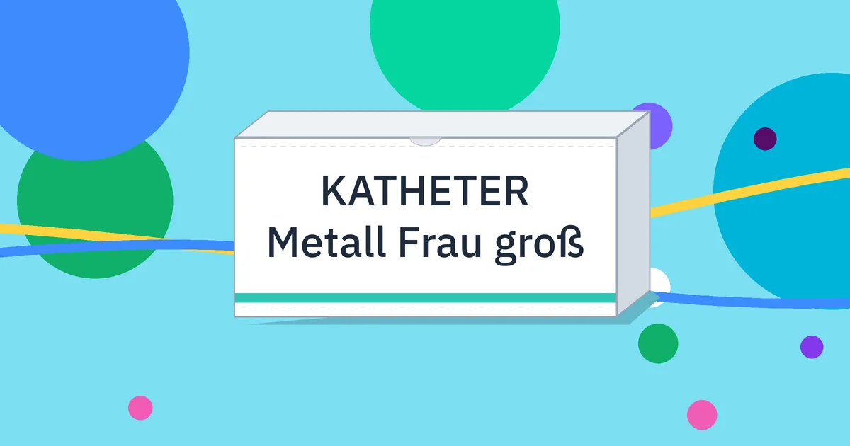 Symbolbild: Packung mit der Aufschrift KATHETER Metall Frau groß (PZN 02008537) – Verfügbarkeit und Bezug in Apotheken in Frankfurt am Main
