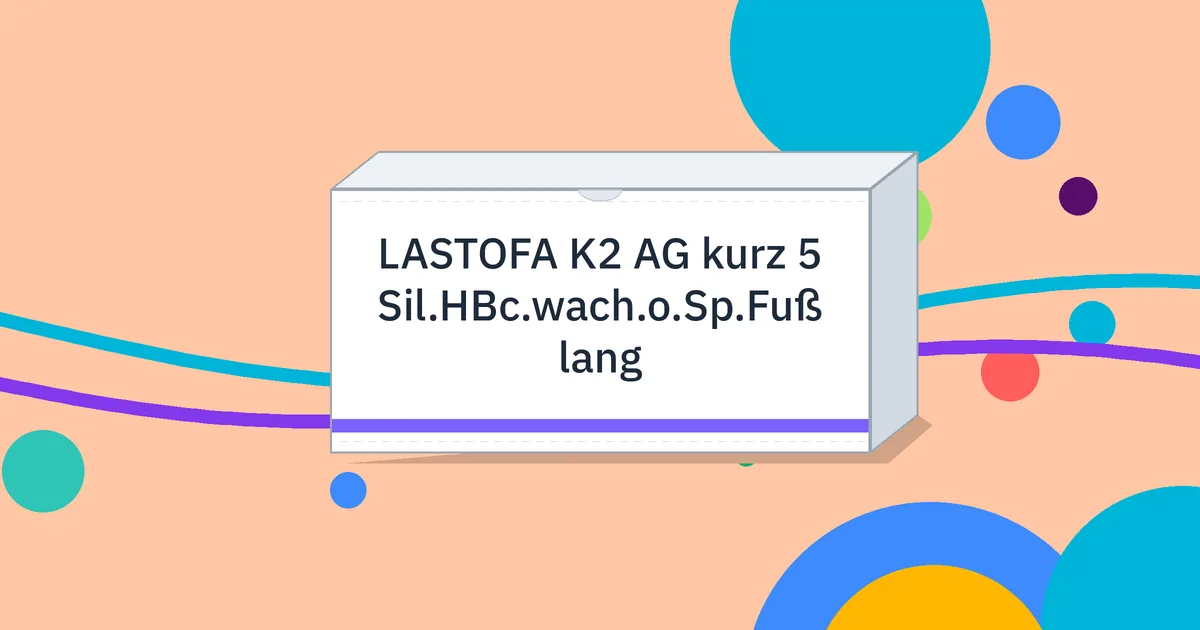 Symbolbild: Packung mit der Aufschrift LASTOFA K2 AG kurz 5 Sil.HBc.wach.o.Sp.Fuß lang (PZN 14150252) – Verfügbarkeit und Bezug in Apotheken in Frankfurt am Main