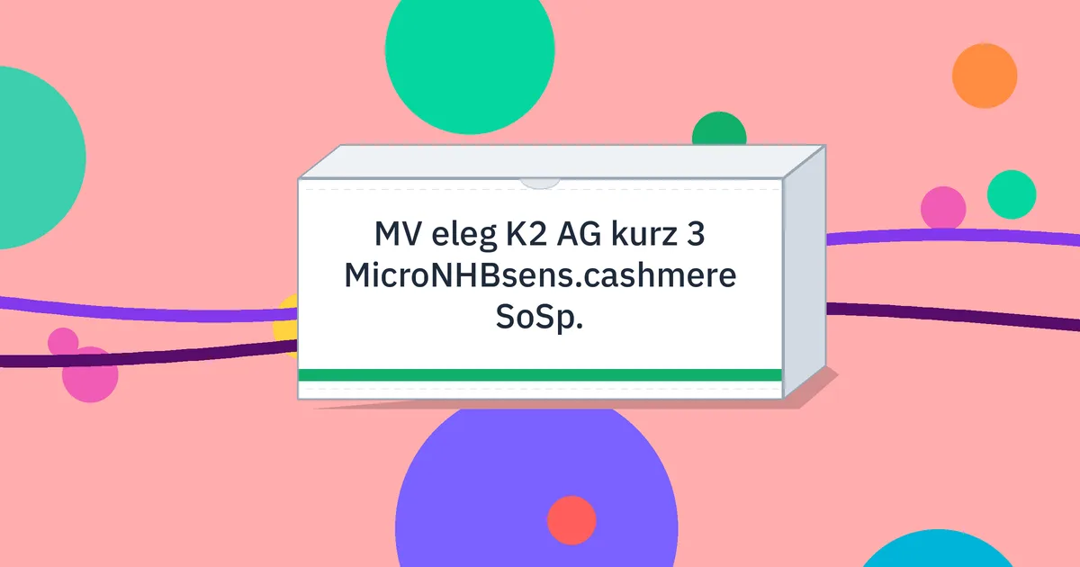 Symbolbild: Packung mit der Aufschrift MV eleg K2 AG kurz 3 MicroNHBsens.cashmere SoSp. (PZN 15709425) – Verfügbarkeit und Bezug in Apotheken in Frankfurt am Main